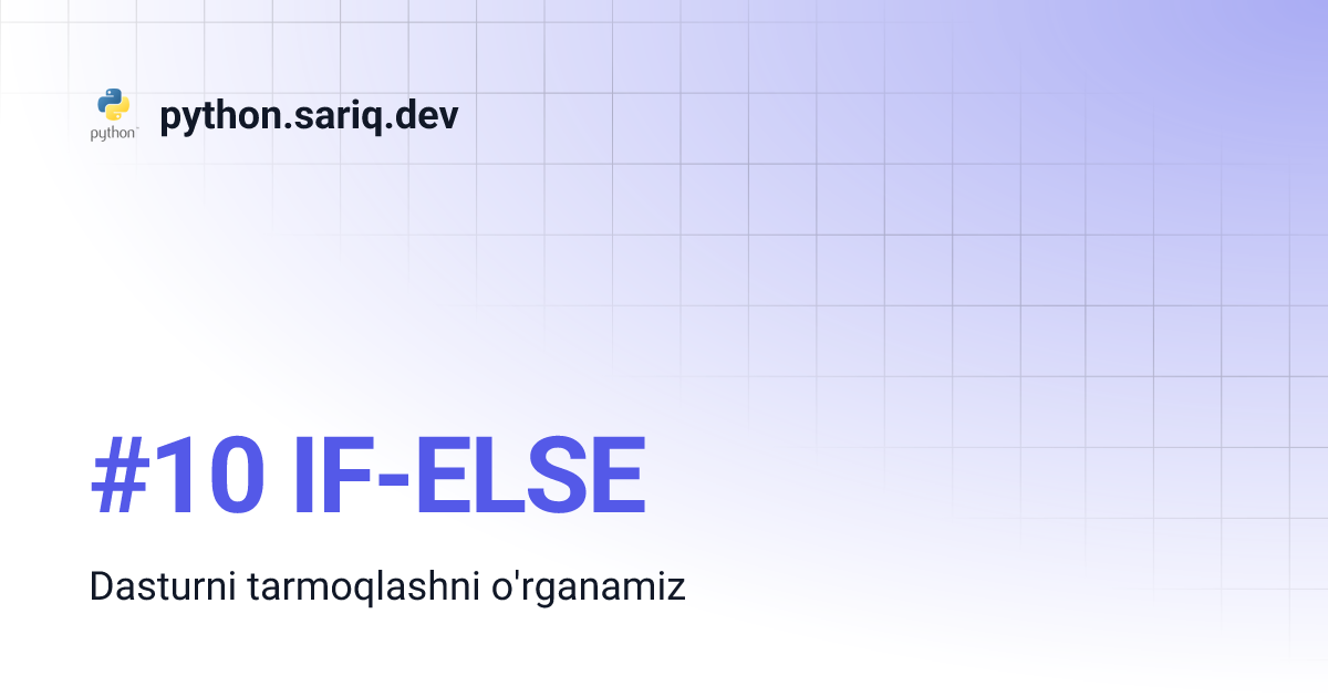 #10 IF-ELSE | python.sariq.dev
