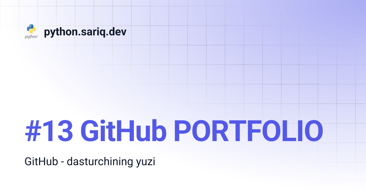 #13 GitHub PORTFOLIO | python.sariq.dev